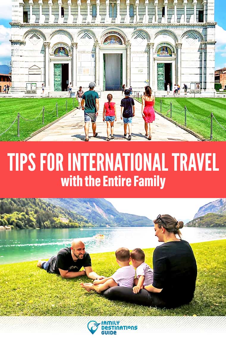 Traveling with Family: 9 Best International Travel Tips