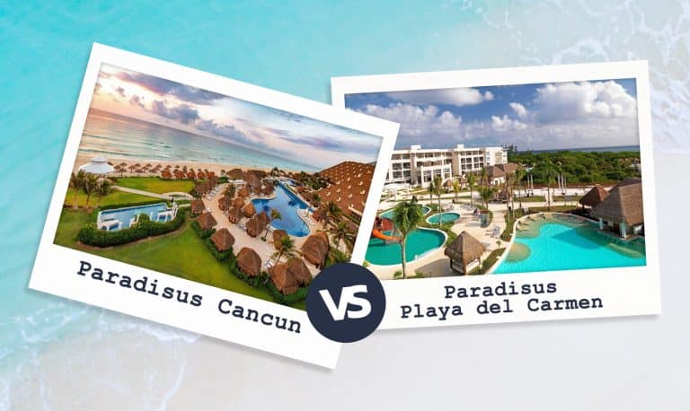 Paradisus Cancun vs Playa Del Carmen