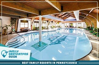 Los 325 mejores resorts familiares en Pensilvania