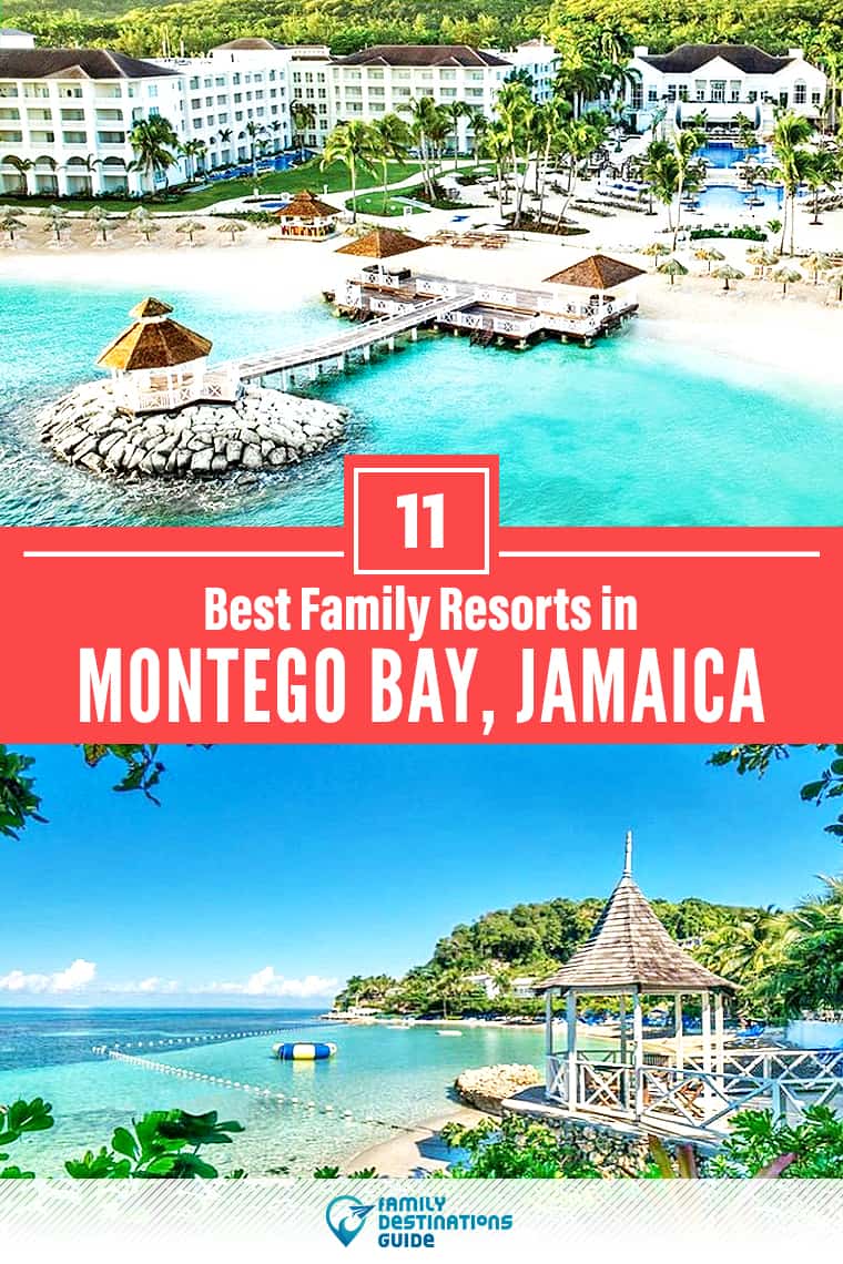 Los 11 mejores resorts familiares en Montego Bay - ¡A todas las edades les encanta!