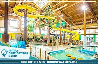 Best Hotels With Indoor Water Parks