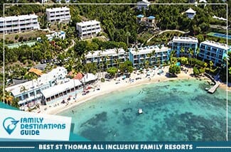 Best St Thomas All Inclusive Family Resorts