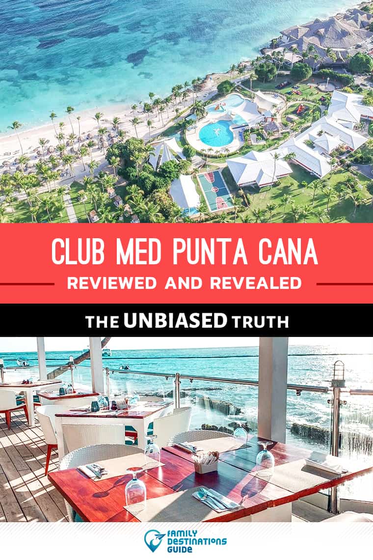 Club Med Punta Cana Reviews: All Inclusive Resort Details Revealed