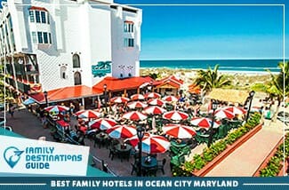 Los mejores hoteles familiares en Ocean City, Maryland