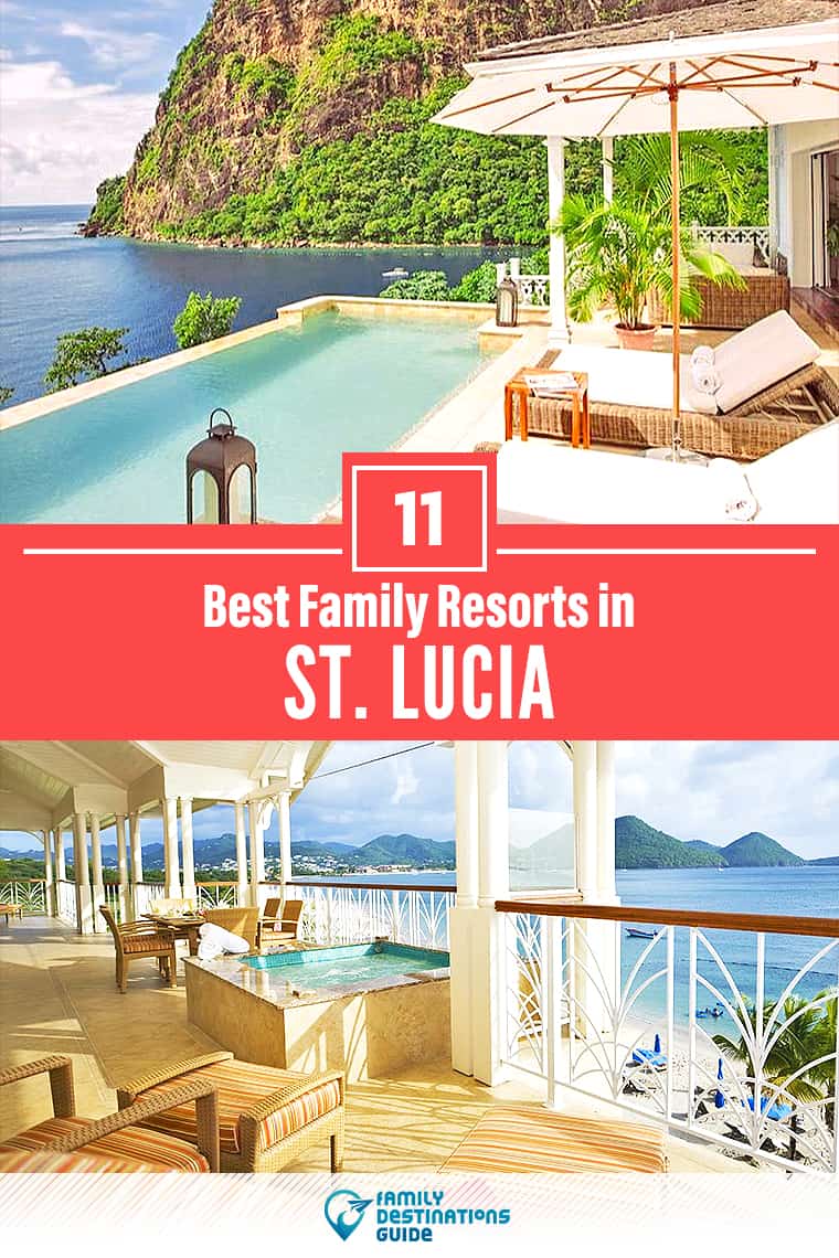 Los 11 mejores resorts familiares en Santa Lucía - ¡A todas las edades les encanta!