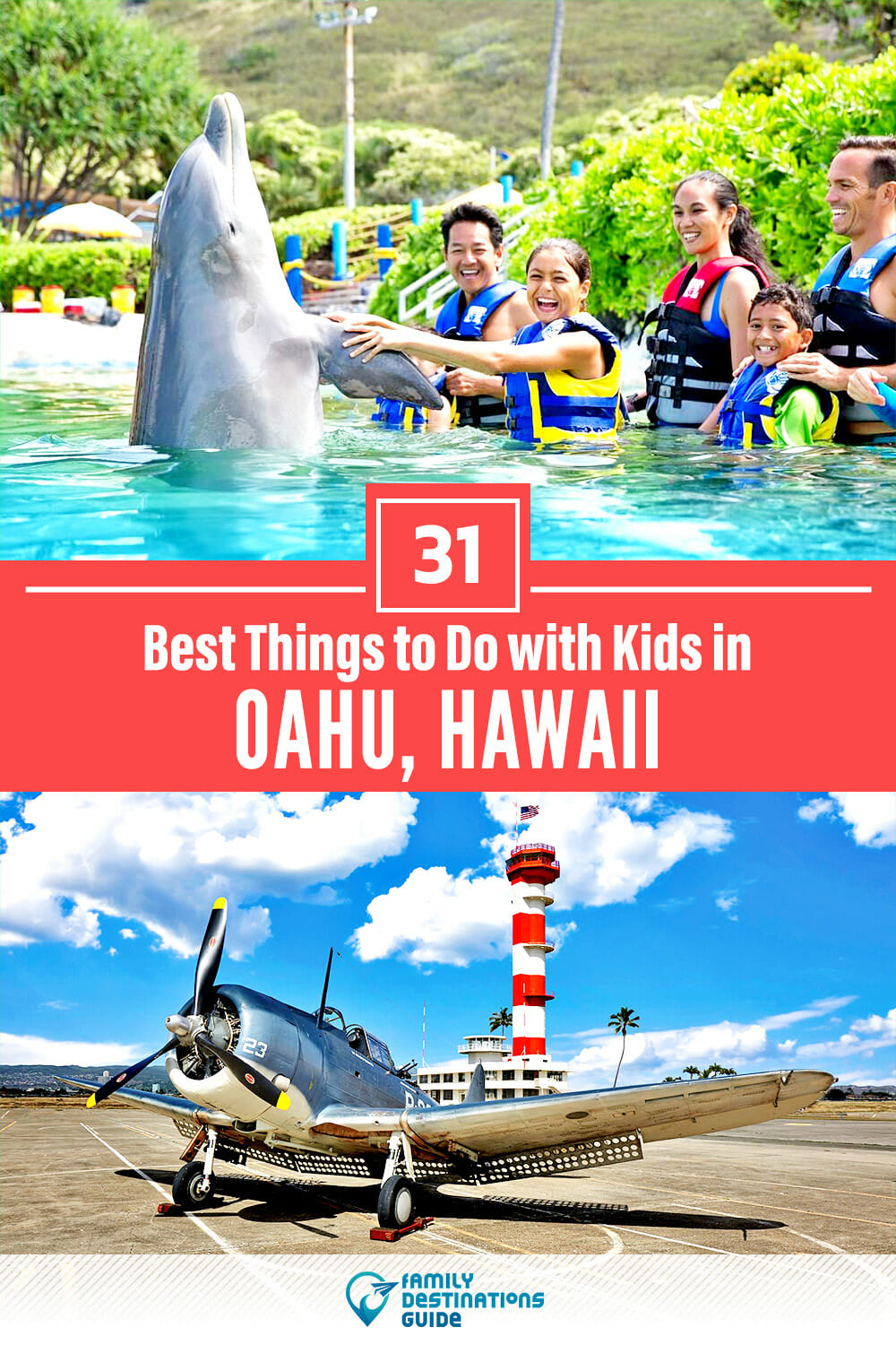 31 Best Things to Do in Oahu with Kids: Fun, Family Friendly Attractions!