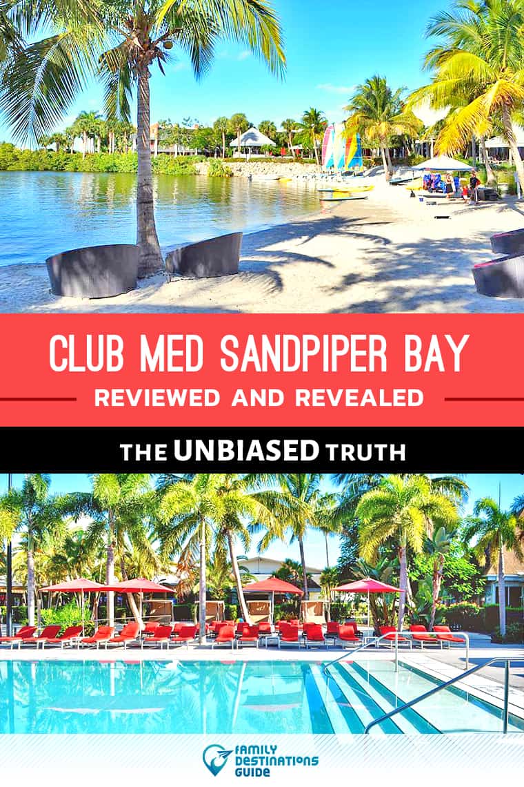 Club Med Sandpiper Bay Reviews: Unbiased Look at the All Inclusive Resort