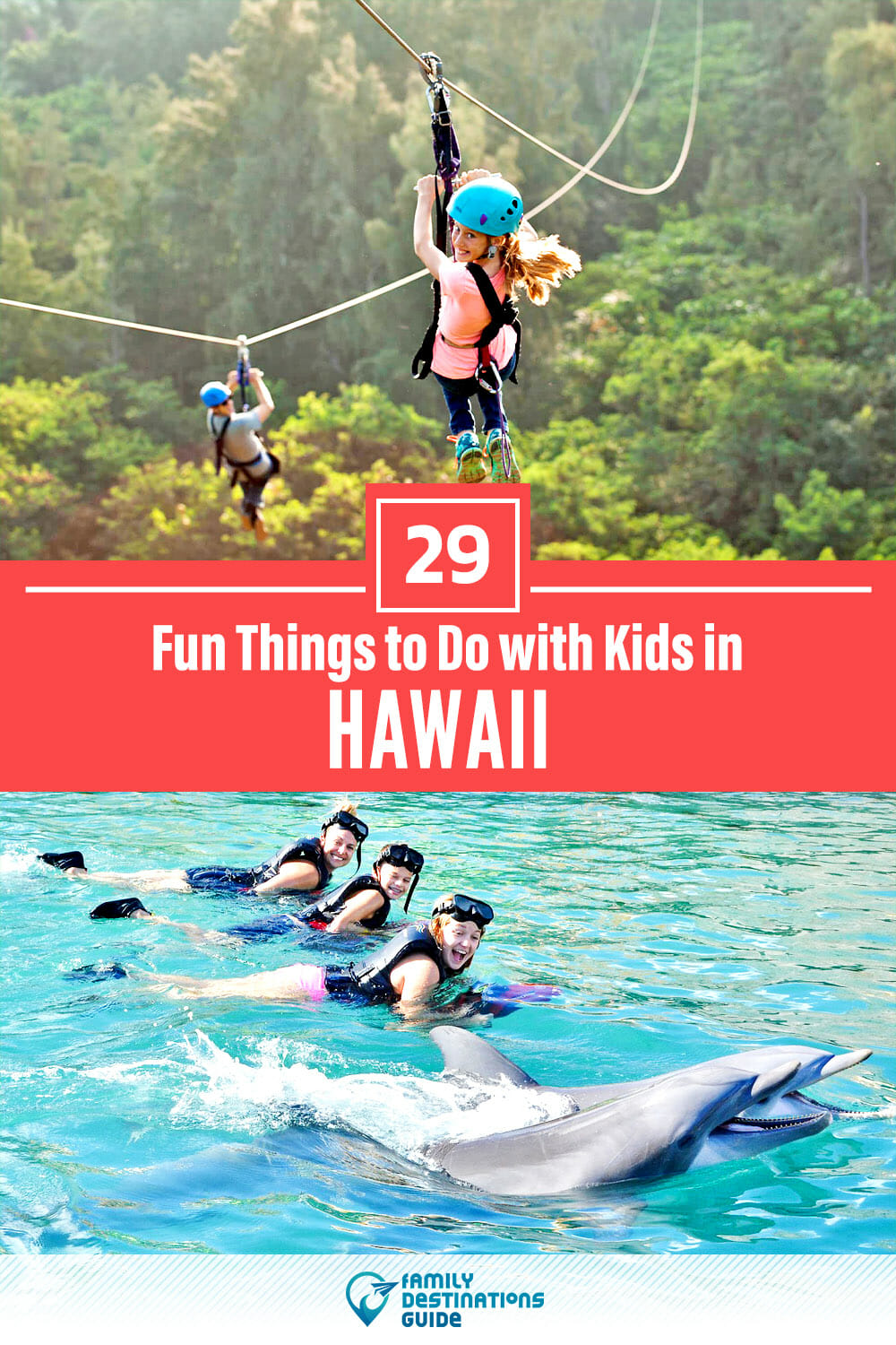 29 Fun Things to Do in Hawaii with Kids: The Best, Family-Friendly, Attractions!