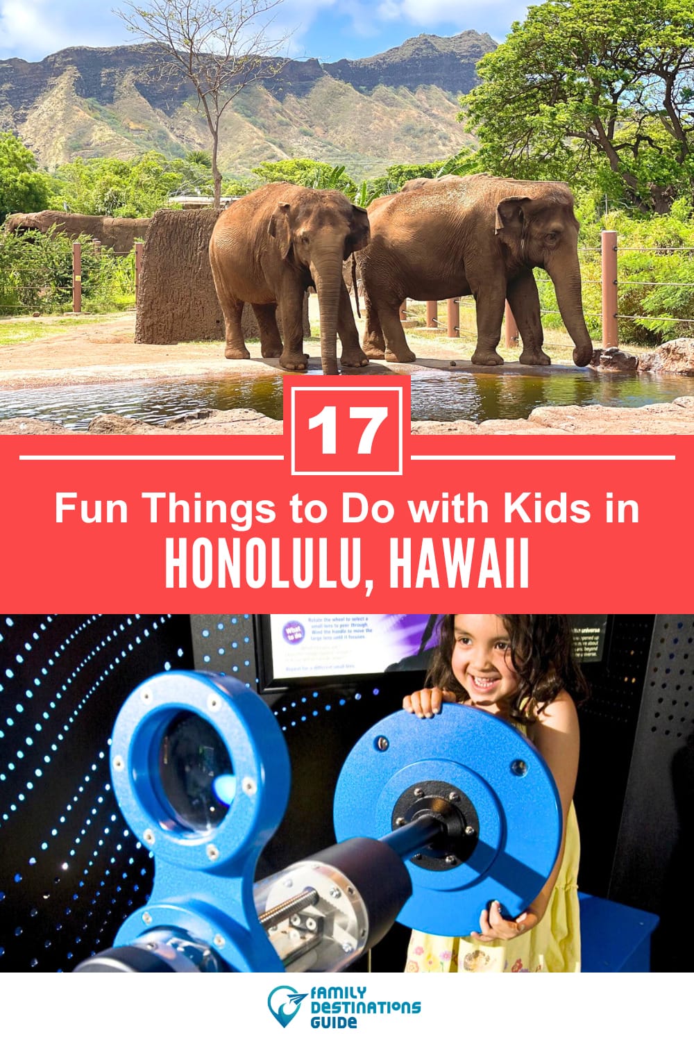 17 Fun Things to Do in Honolulu with Kids: The Best, Family-Friendly Attractions!