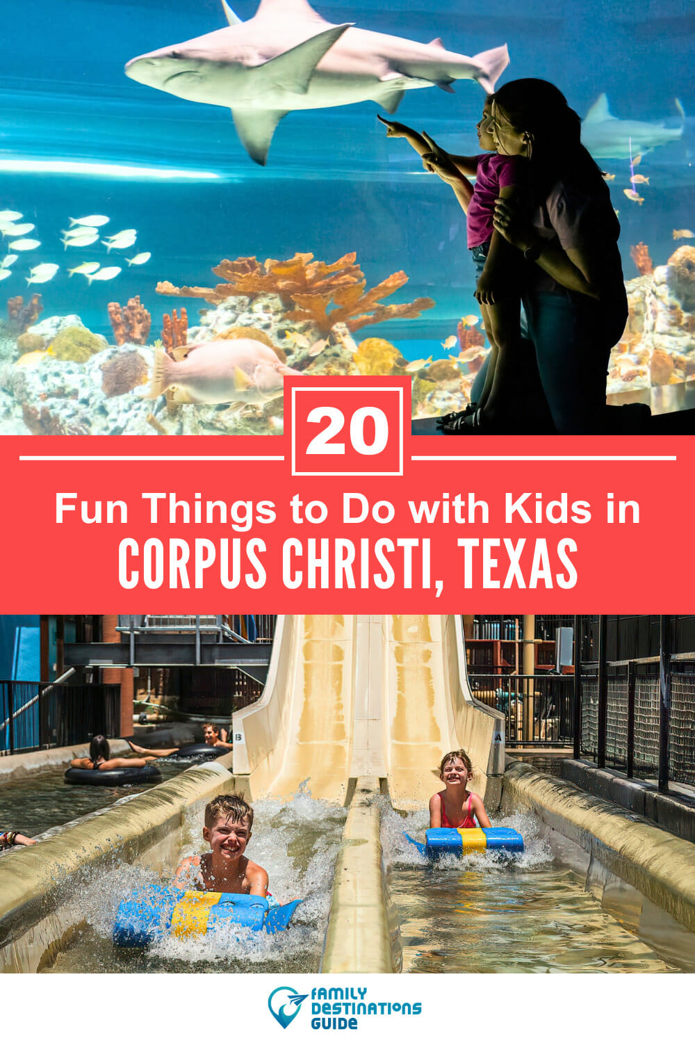 20 Fun Things to Do in Corpus Christi with Kids: The Best Family-Friendly Attractions!