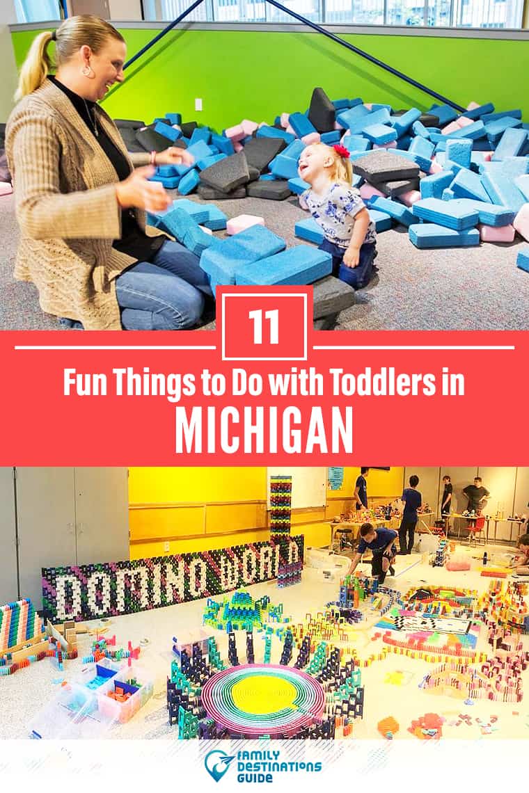 11 Fun Things to Do with Toddlers in Michigan: The Best Family-Friendly Attractions