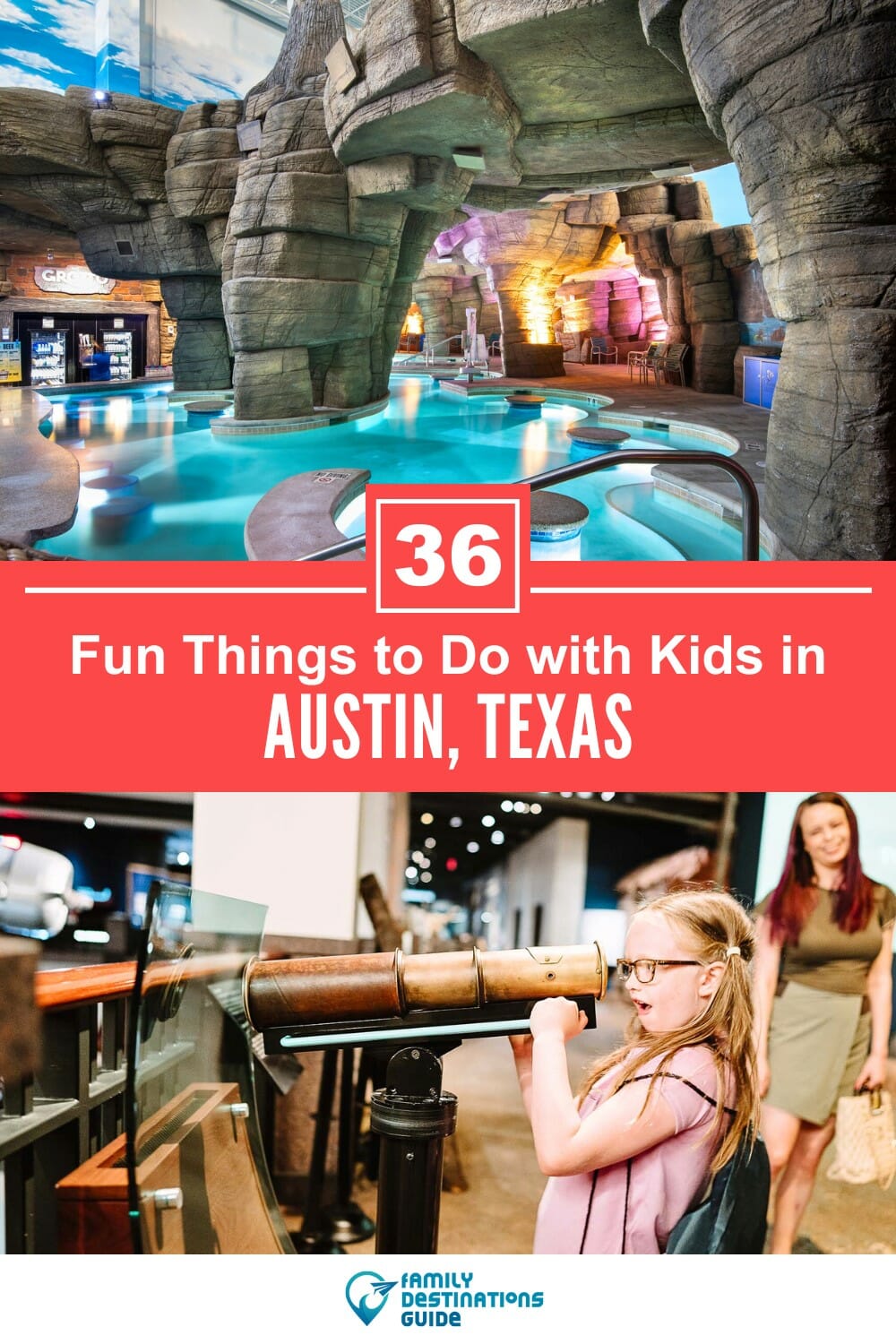 36 Fun Things to Do in Austin with Kids: The Best Family-Friendly Attractions!