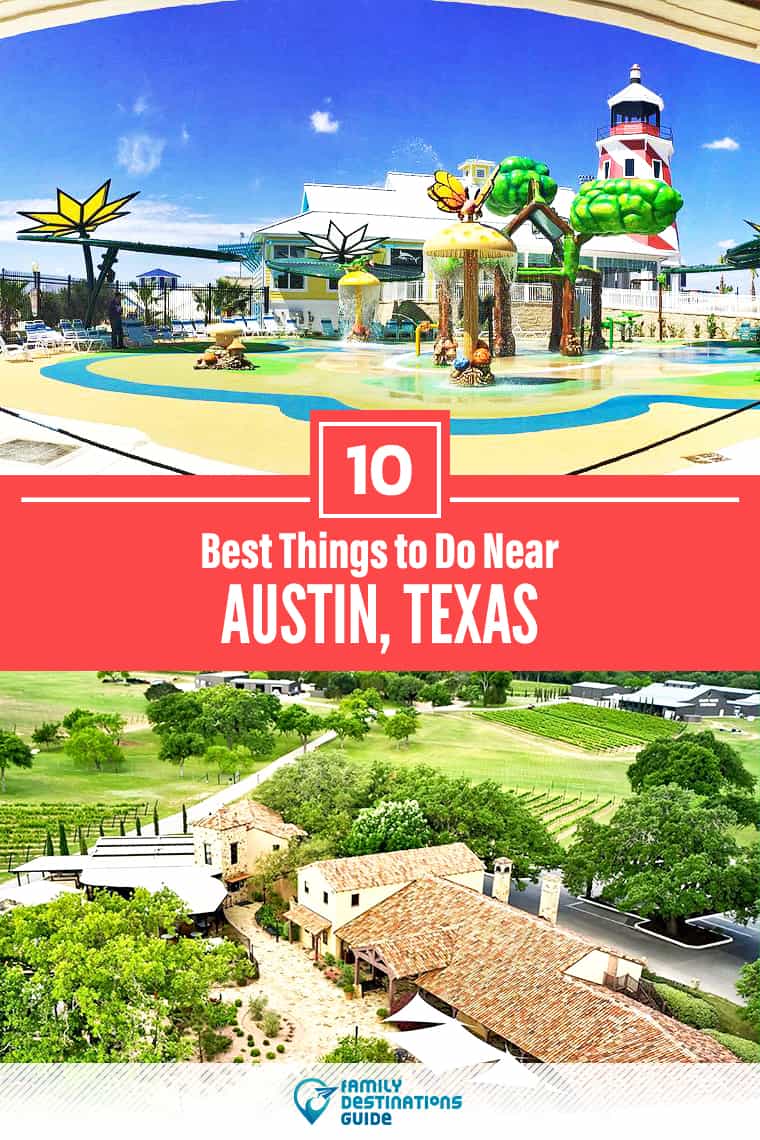 10 Best Things to Do Near Austin, TX: Fun Places to Visit Nearby!
