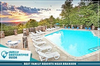 Los mejores resorts familiares cerca de Branson 325