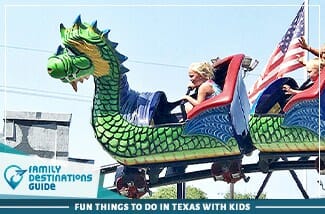 Fun Things To Do In Texas With Kids