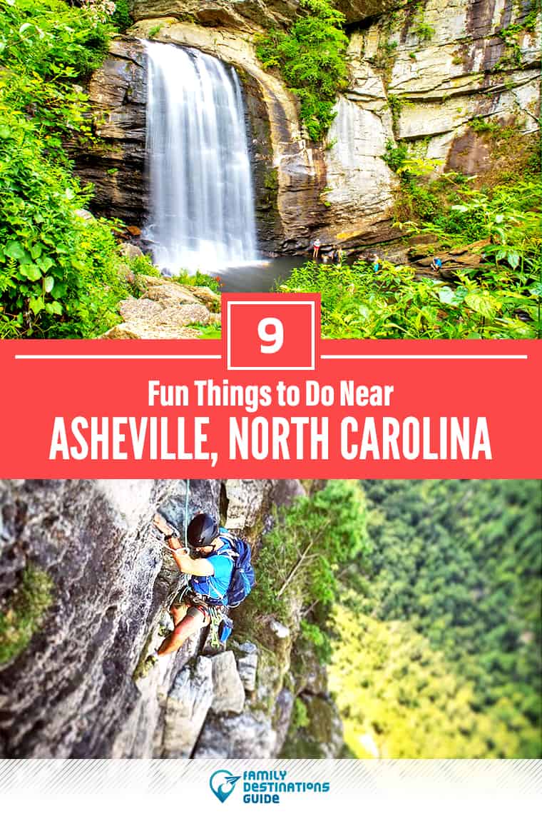9 Fun Things to Do Near Asheville, NC: Best Places to Visit Nearby!