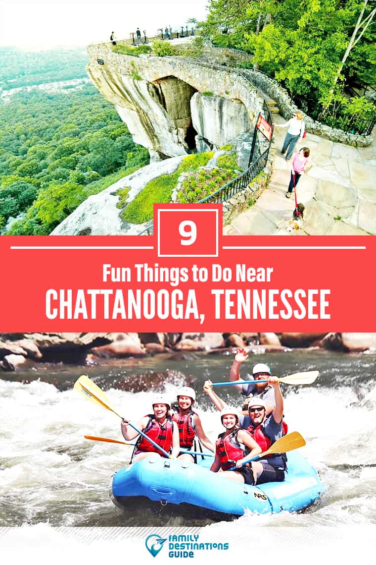 9 Fun Things to Do Near Chattanooga, TN: Best Places to Visit Nearby!