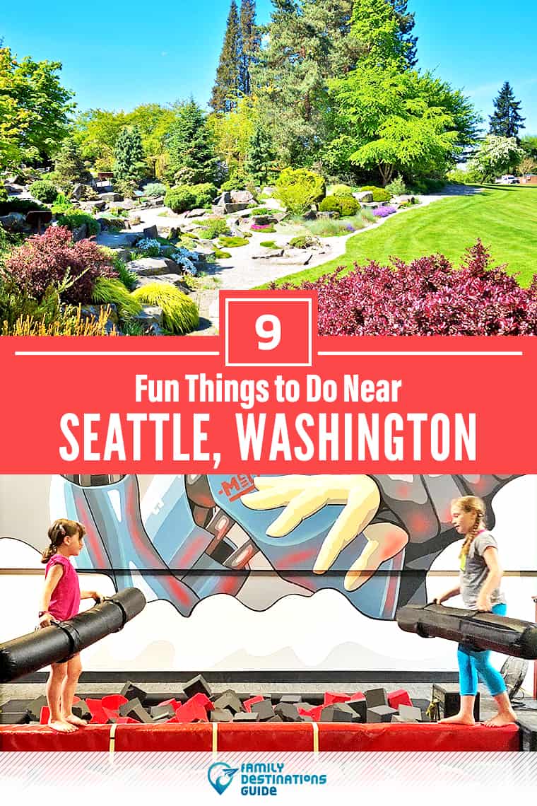 9 Fun Things to Do Near Seattle, Washington: Best Places to Visit Nearby!