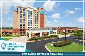 Best Family Hotels In Oklahoma