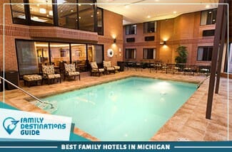 Best Family Hotels In Michigan