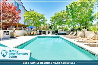Los mejores resorts familiares cerca de Asheville