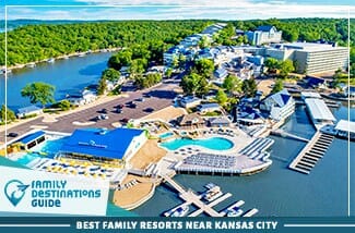 Los mejores resorts familiares cerca de Kansas City