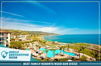 Los mejores hoteles familiares cerca de San Diego