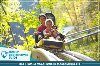 Best Family Vacations In Massachusetts
