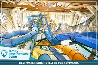Los hoteles con parques acuáticos más valorados de Pensilvania