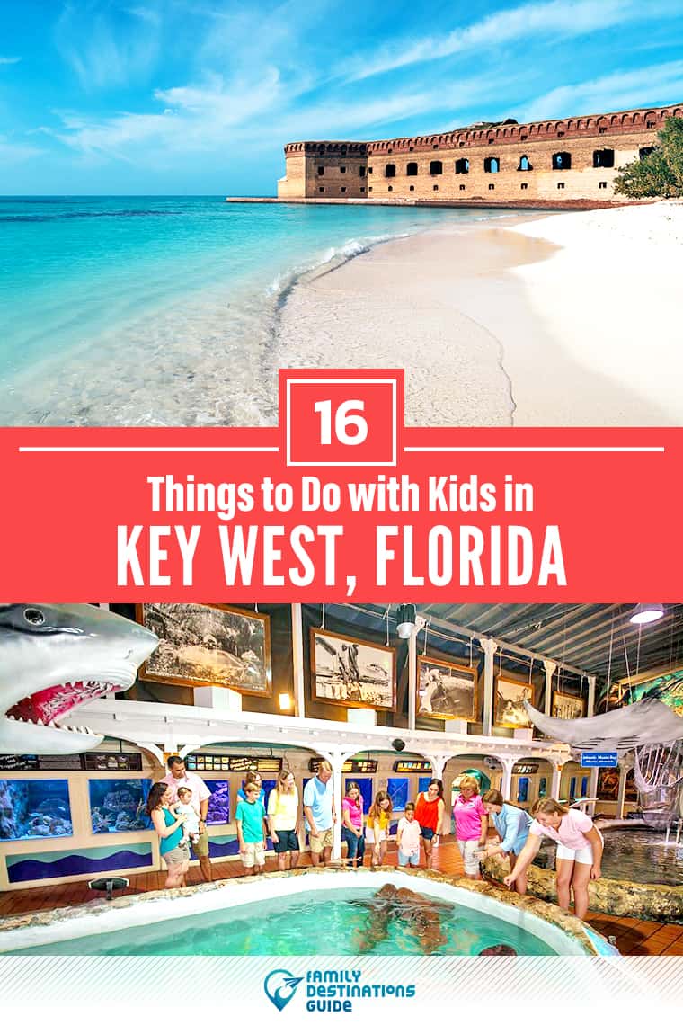 16 Things to Do in Key West with Kids: Fun, Family-Friendly Attractions!