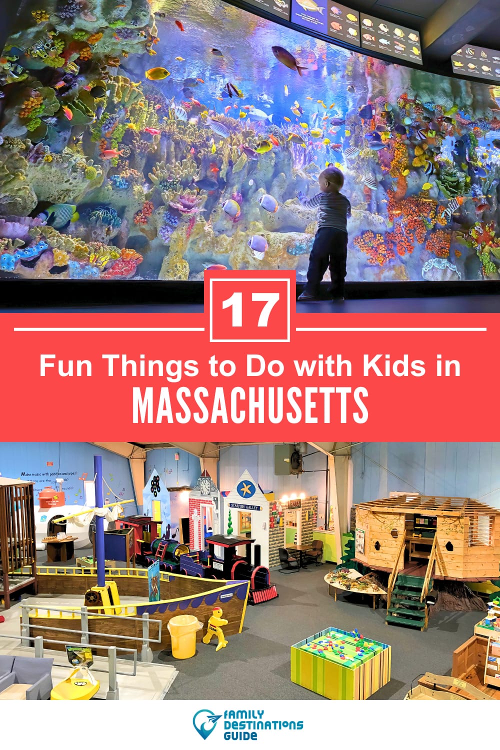 17 Fun Things to Do in Massachusetts with Kids — Best Family Friendly Attractions!