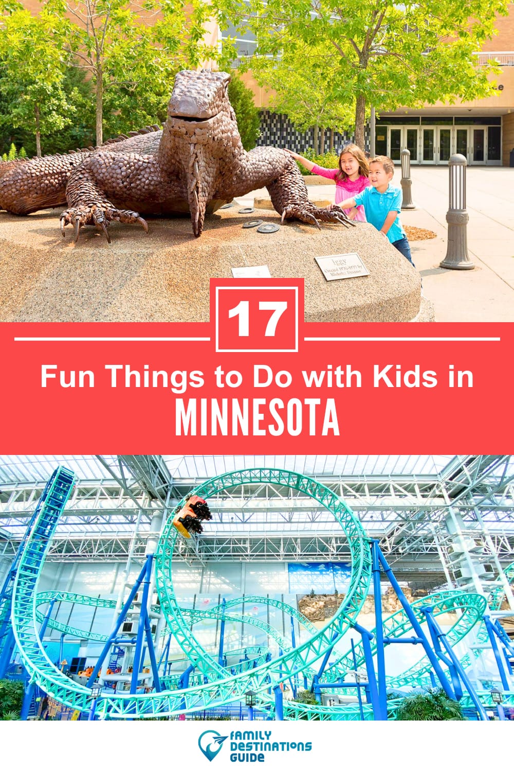 17 Fun Things to Do in Minnesota with Kids — Best Family Friendly Attractions!