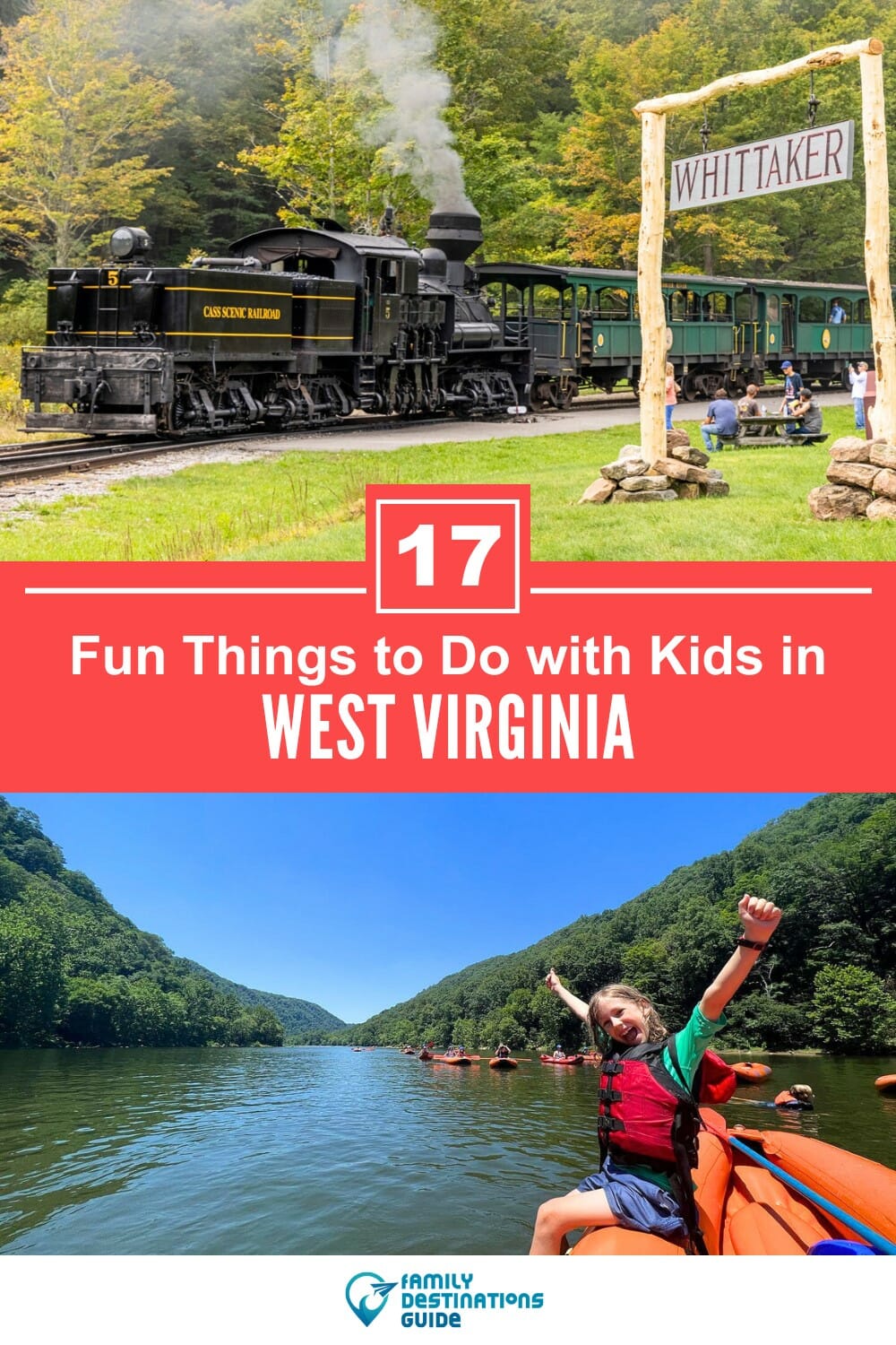 17 Fun Things to Do in West Virginia with Kids — Best Family Friendly Attractions!
