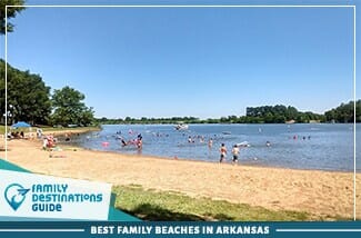 Best Family Beaches In Arkansas