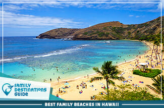 Best Family Beaches In Hawaii