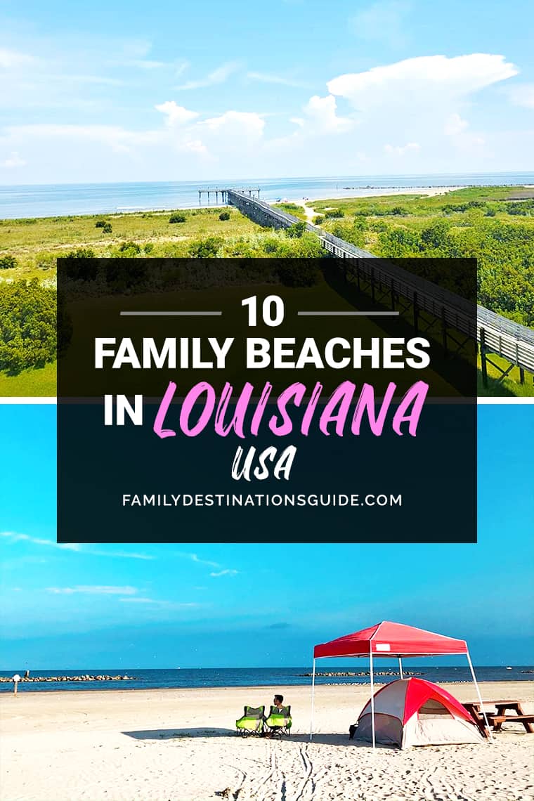 10 Best Family Beaches in Louisiana — Kid Friendly Beach Vacations!