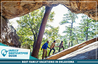 Best Family Vacations In Oklahoma 