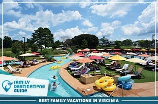 Best Family Vacations In Virginia