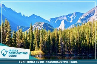 Fun Things To Do In Colorado With Kids