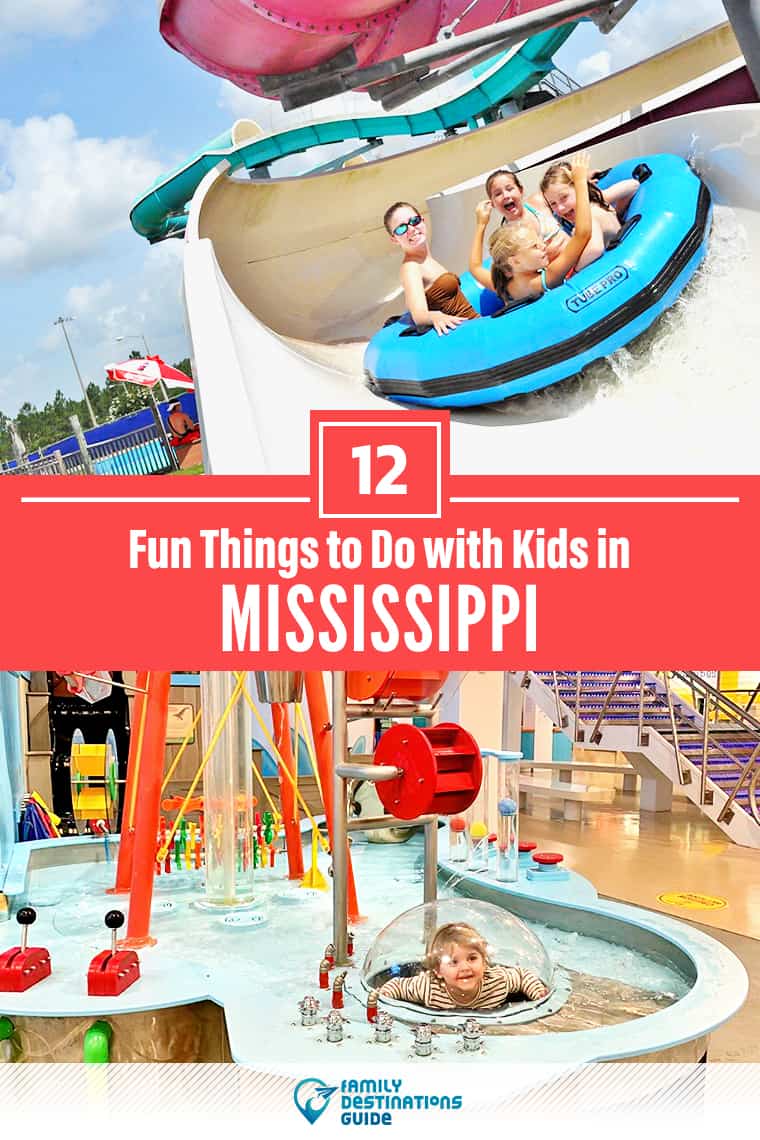 12 Fun Things to Do in Mississippi with Kids — Best Family Friendly Attractions!