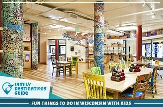 Fun Things To Do In Wisconsin With Kids