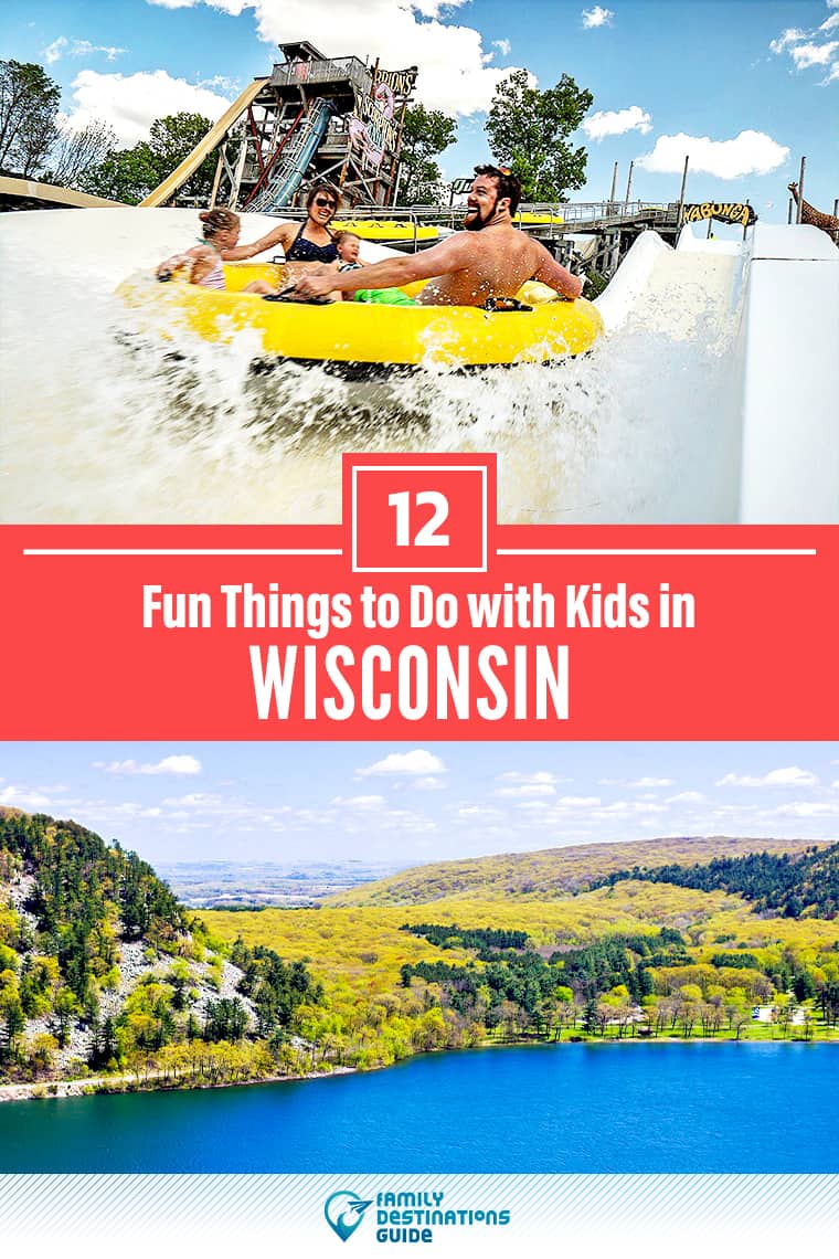 12 Fun Things to Do in Wisconsin with Kids — Best Family Friendly Attractions!