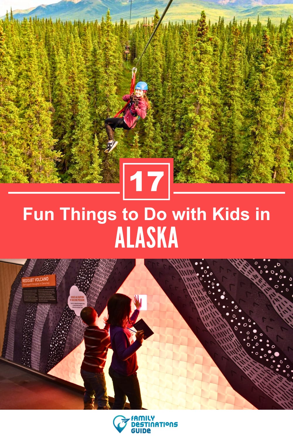 17 Fun Things to Do in Alaska with Kids — Best Family Friendly Attractions!