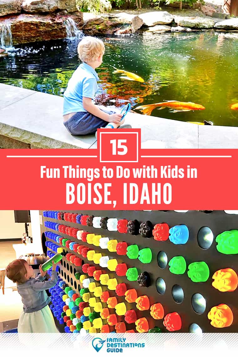 15 Fun Things to Do in Boise with Kids — Family Friendly Activities!