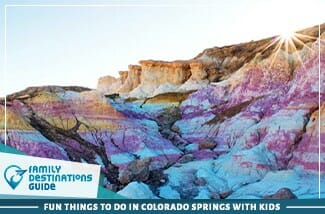 Fun Things To Do In Colorado Springs With Kids