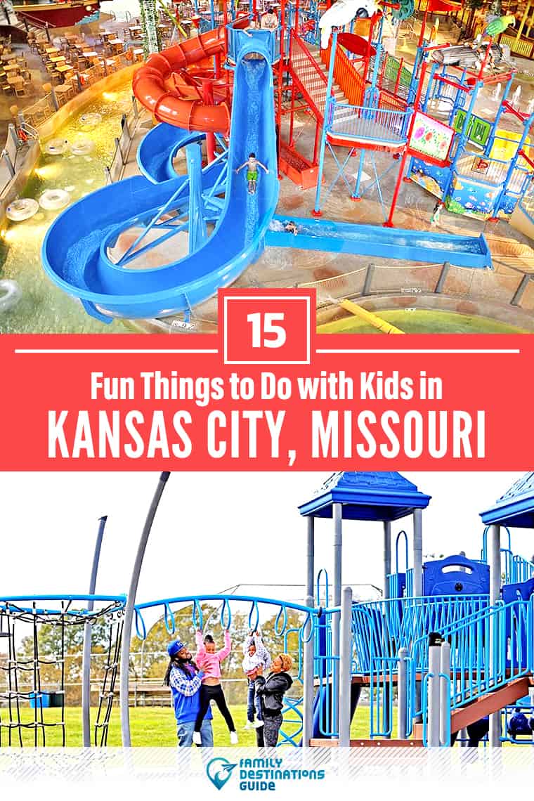 15 Fun Things to Do in Kansas City with Kids — Family Friendly Activities!