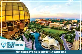 Fun Things To Do In Knoxville With Kids