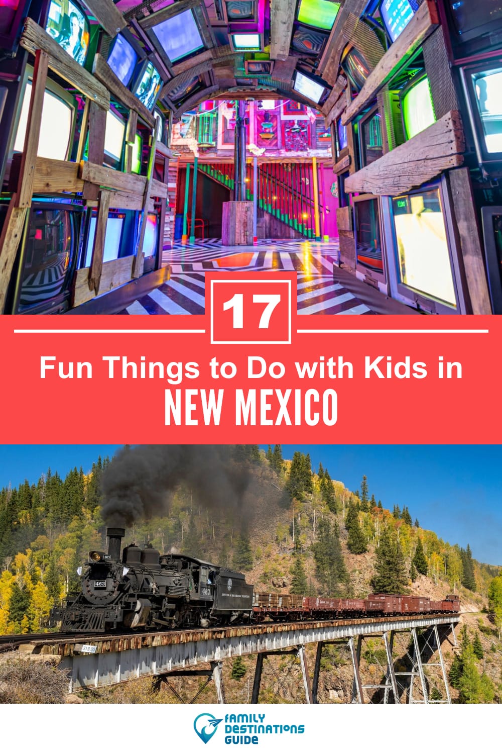 17 Fun Things to Do in New Mexico with Kids — Best Family Friendly Attractions!