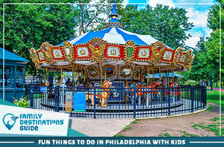 Fun Things To Do In Philadelphia With Kids