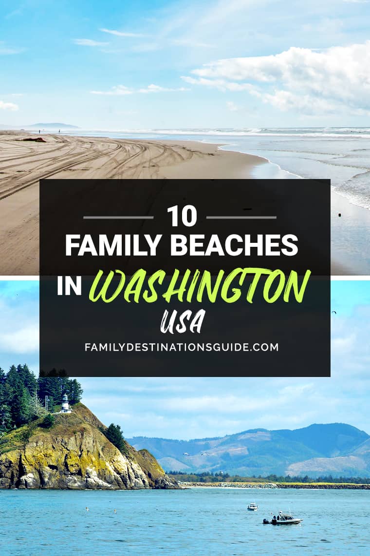 10 Best Family Beaches in Washington — Kid Friendly Beach Vacations!